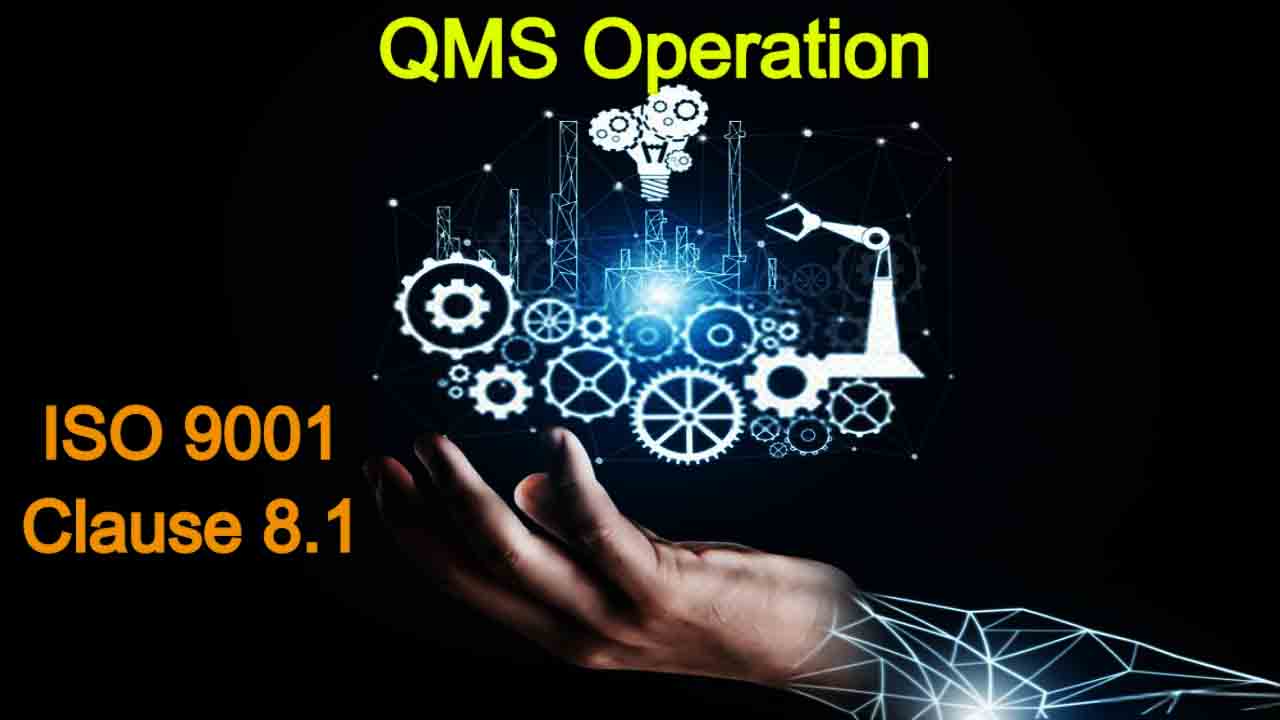 ISO 9001:2015 Clause 8: Ensuring Effective Service and Product Delivery